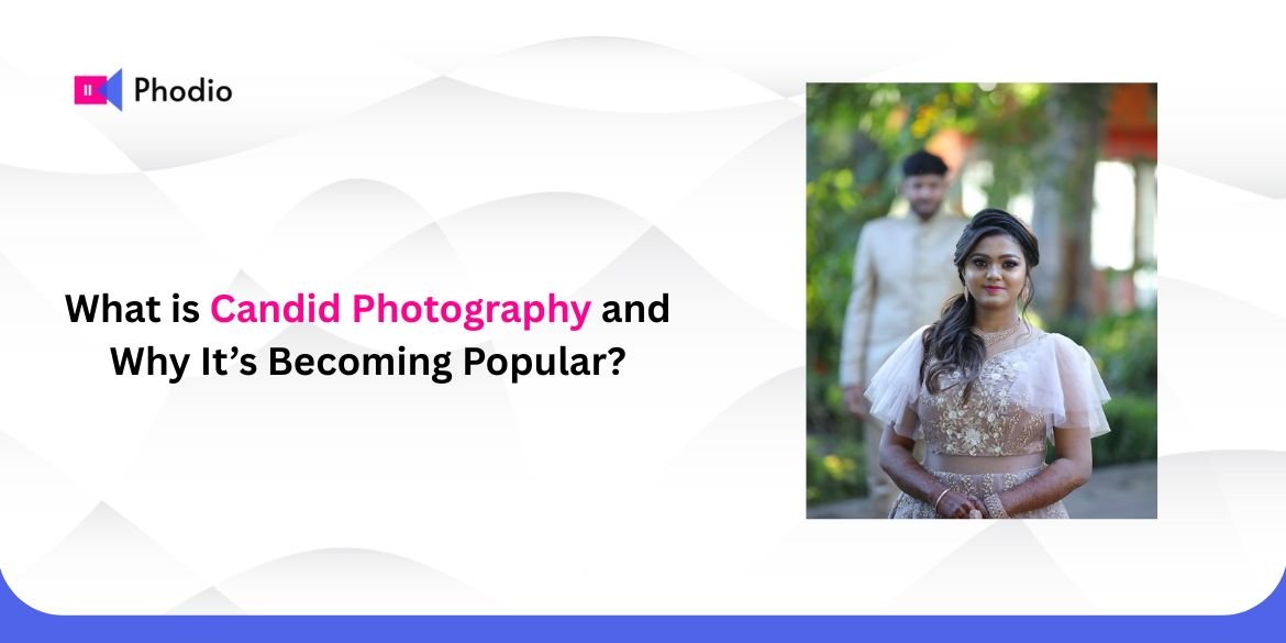 Why Candid Photography in Bangalore Becoming Popular?